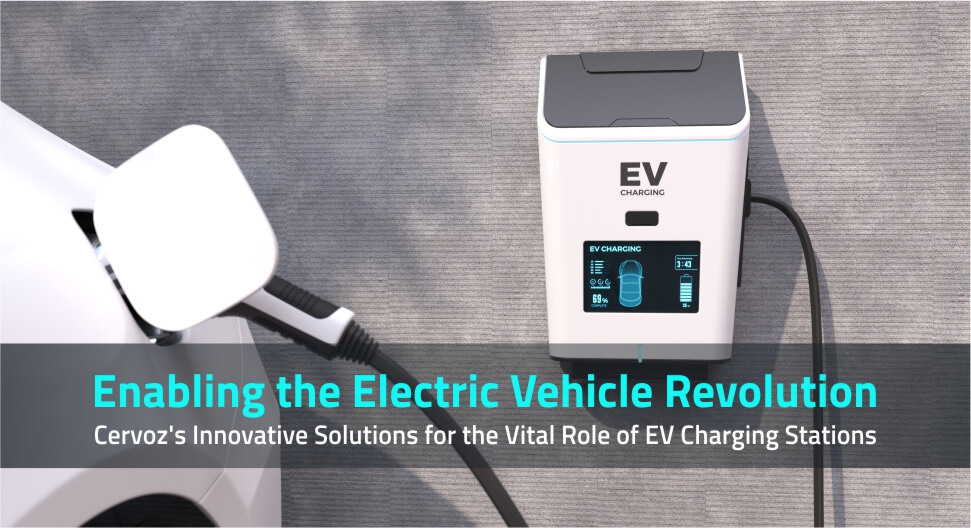 Enabling the Electric Vehicle Revolution: Cervoz's Innovative Solutions ...